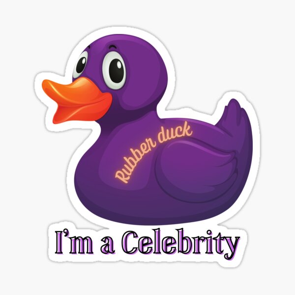 "Rubber duck, I'm a Celebrity" Sticker for Sale by Narcisa22 | Redbubble