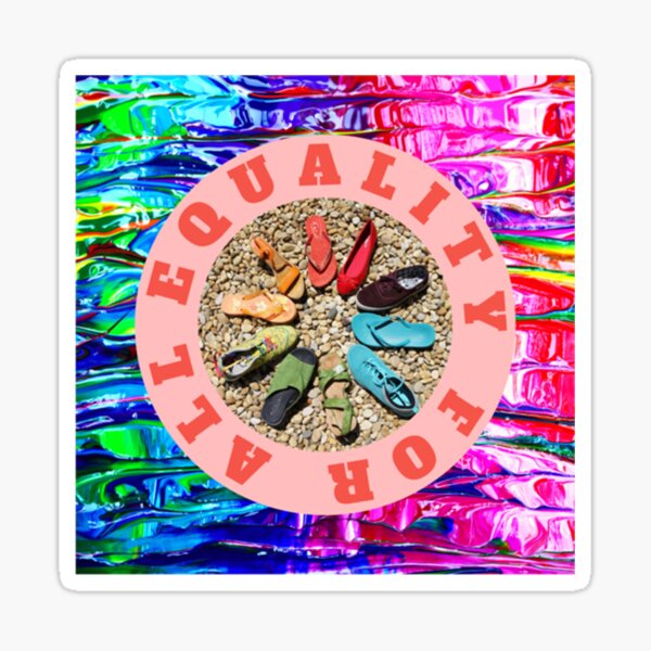 "Equality for All " Sticker for Sale by Clerger6574 | Redbubble
