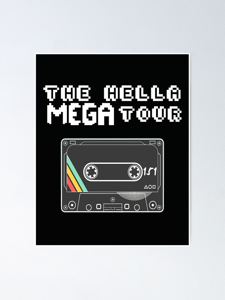 "The Hella Mega Tour Fanart" Poster for Sale by mrazlionstore | Redbubble