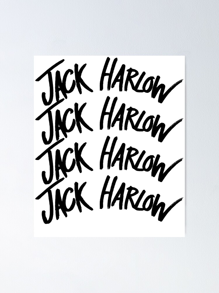 "Gifts For Men Jack Rapper Harlow Singer Graphic For Fan" Poster for ...