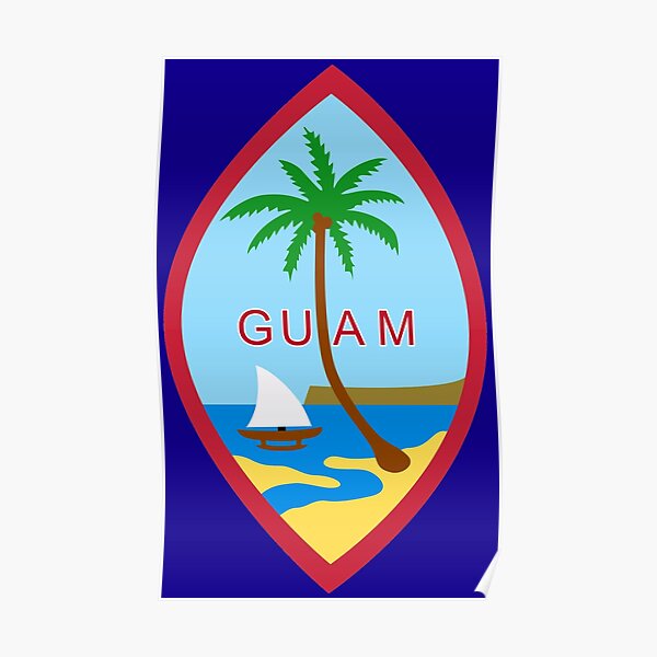 "GUAM" Poster for Sale by planetterra | Redbubble
