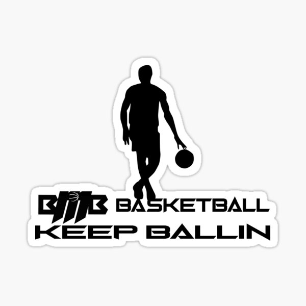 "Keep Ballin" Sticker for Sale by brettm23 | Redbubble