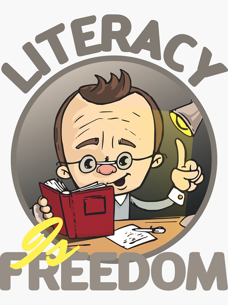 "LITERACY IS FREEDOM" Sticker for Sale by GAADesignz | Redbubble