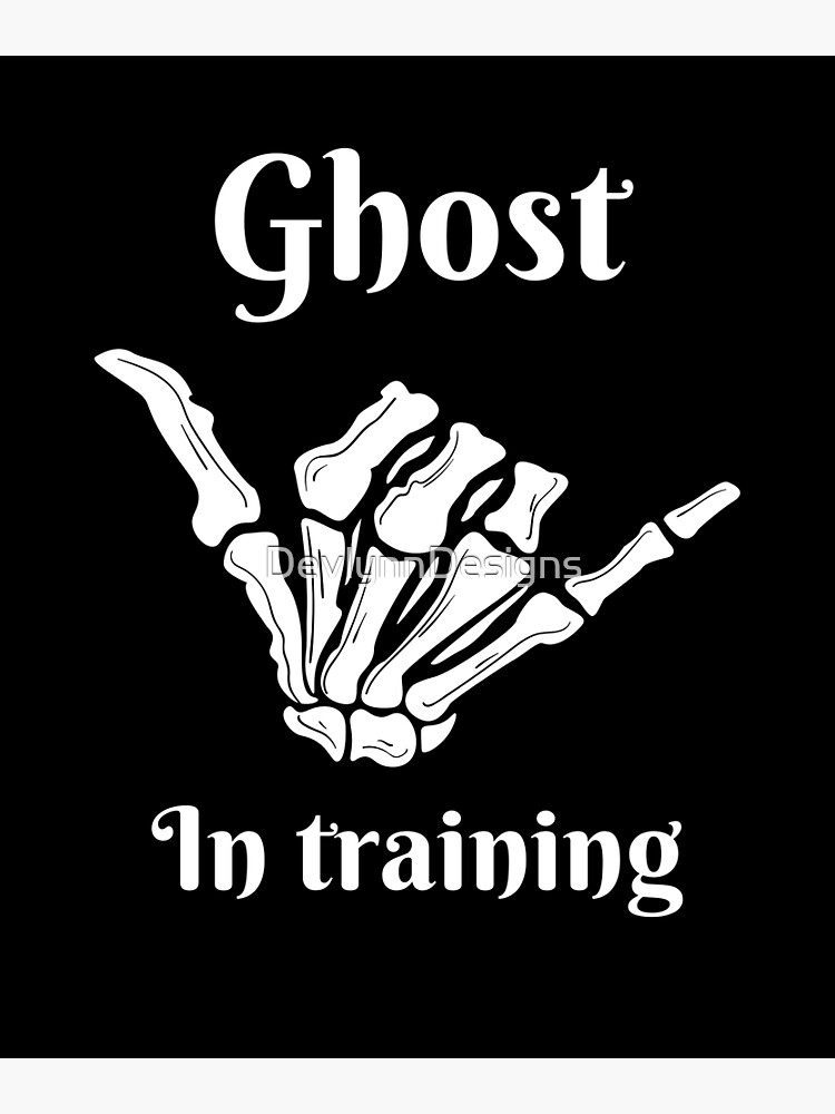 "Funny Dark Humour | Halloween Ghost in Training " Poster for Sale by ...