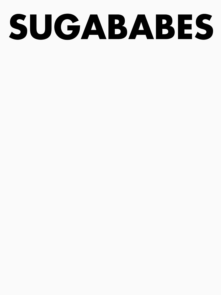 "sugababes" Essential T-Shirt for Sale by rodriigoaa | Redbubble