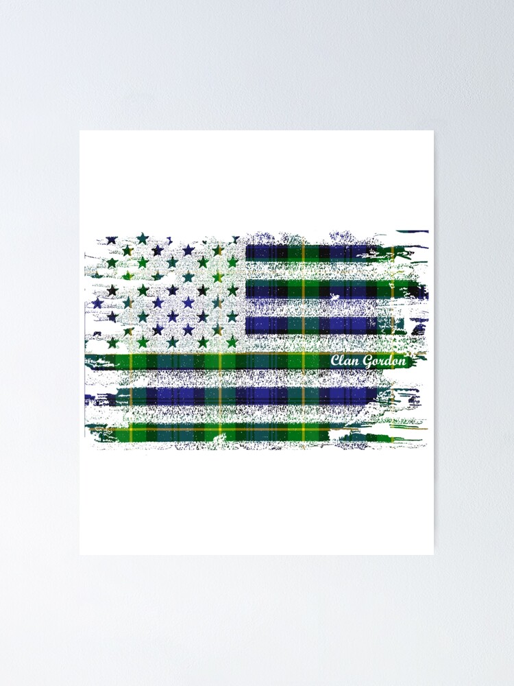 "Clan Gordon American Flag Scottish Tartan" Poster for Sale by HosoWang ...