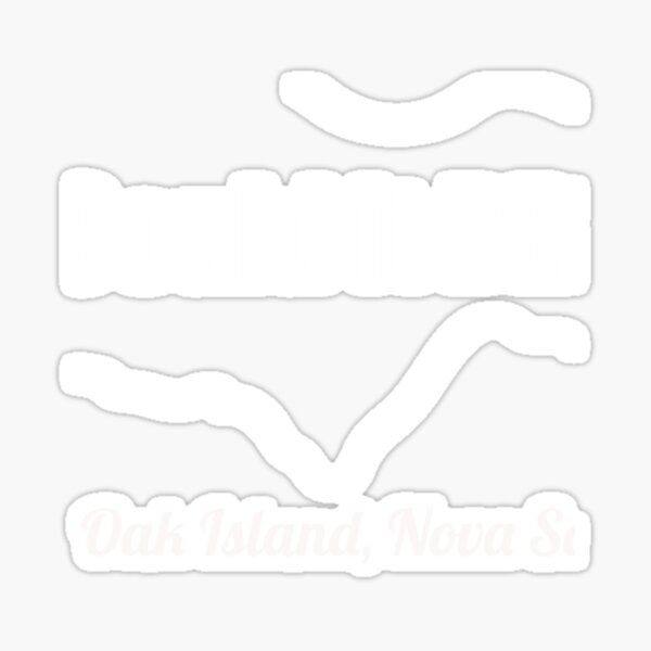 "Curse Of Oak Island Nova Scotia 10X Swamp 6Th Season" Sticker for Sale ...