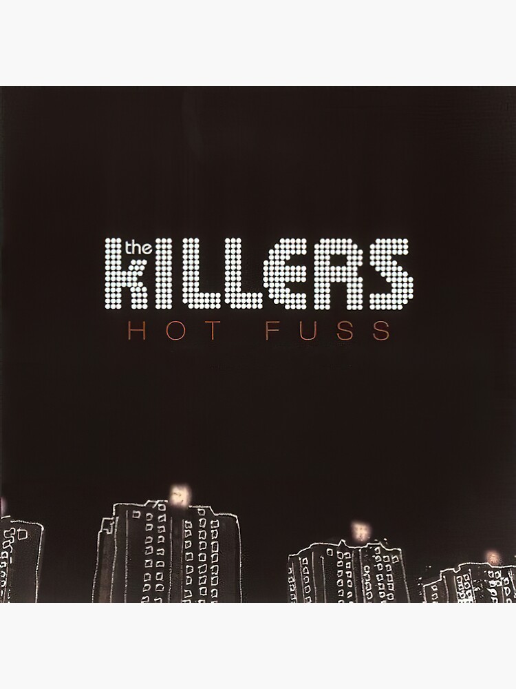 "Hot Fuss" Sticker for Sale by mollyshaw | Redbubble