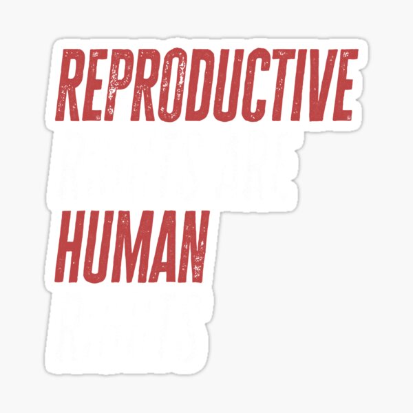 "Reproductive Rights Are Human Rights Missouri Pro Choice" Sticker for ...
