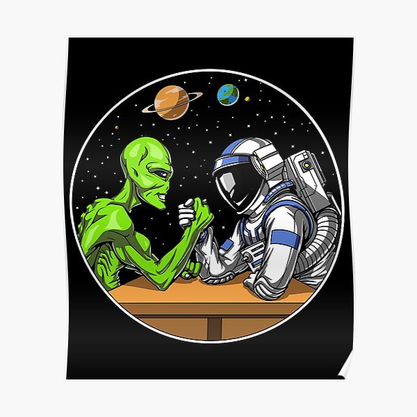 Póster «Astronauta Alien Arm Wrestling» de underheaven | Redbubble