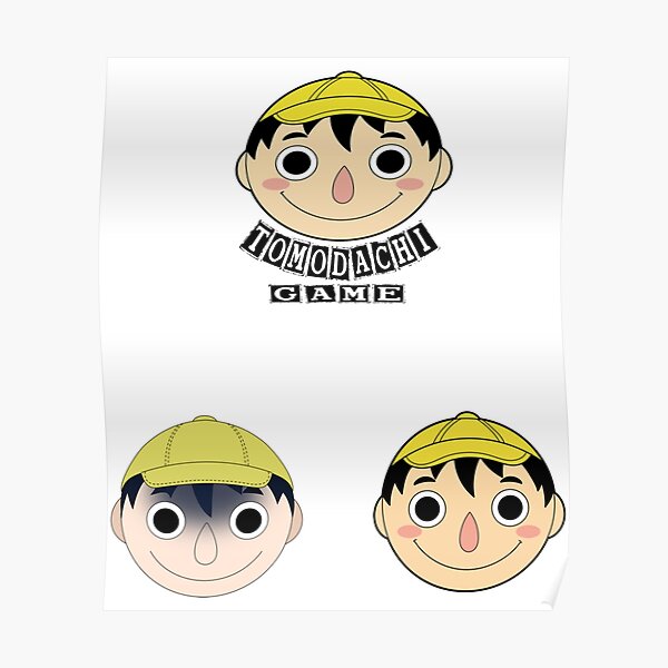 "manabu tomodachi game s desgin fuuny s " Poster for Sale by ...