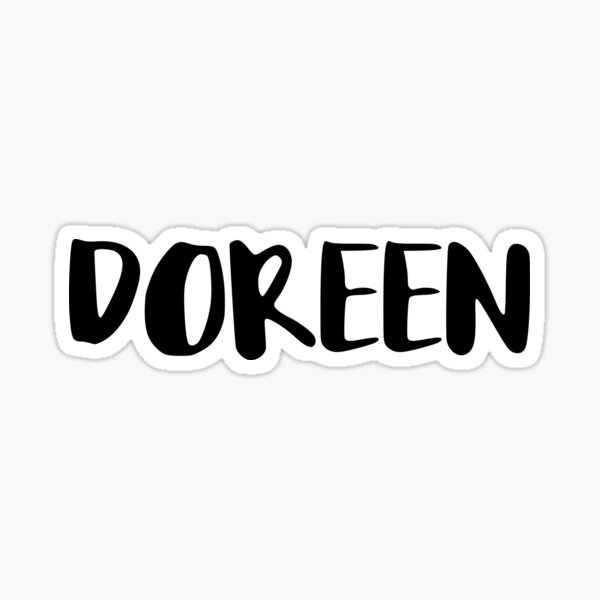 "DOREEN" Sticker for Sale by FTML | Redbubble