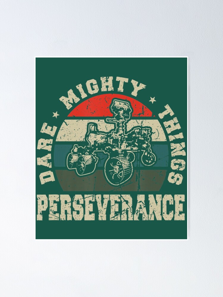 "Dare Mighty Things Perseverance Mars Rover Vintage Retro Sun" Poster ...