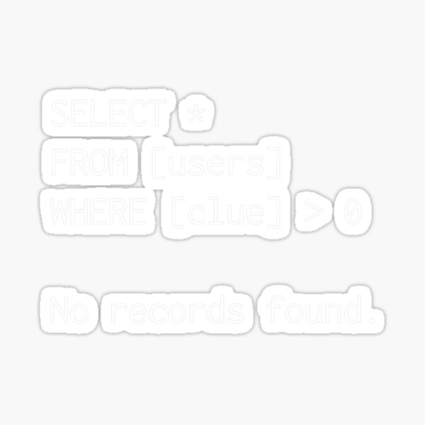 "Database Adminstrator Sql Coder" Sticker for Sale by ChikoYame | Redbubble