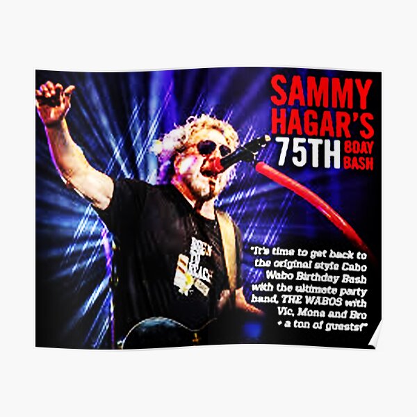 "SAMMY HAGAR TOUR 2022 DEDEKATIN1" Poster for Sale by riciadonley9 ...