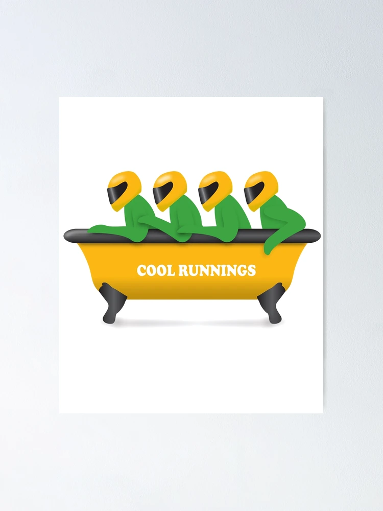 Cool Runnings Poster Cool Runnings: Whine And Vibes Edition