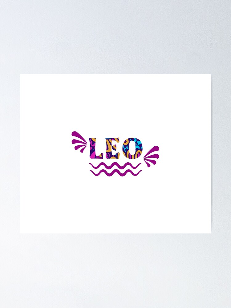 "Leo sign - The Cute Leo Text" Poster for Sale by MAPELPOD | Redbubble