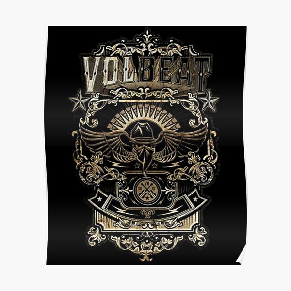 "best new logo - volbeat " Poster for Sale by Ronaldo1601 | Redbubble