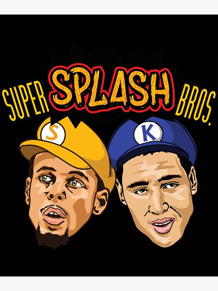 "Steph Curry Klay Thompson Super Splash Bros " Poster for Sale by ...