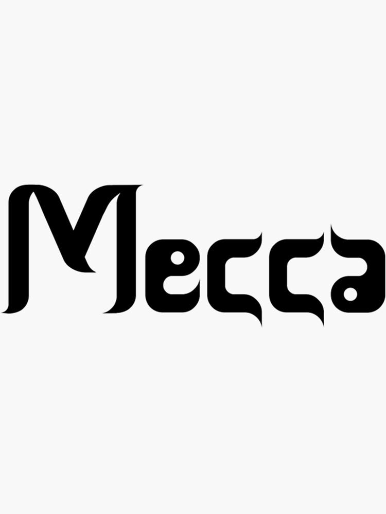 "Mecca " Sticker for Sale by FreyaJennings | Redbubble