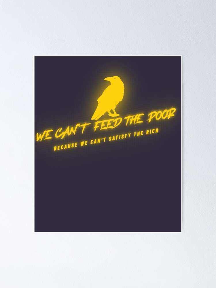 "Celebrating The Moment Of Fame Feed Poor Because Satisfy Rich Cool ...