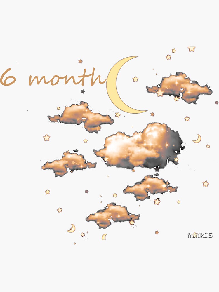 "6th month" Sticker for Sale by franikDS | Redbubble