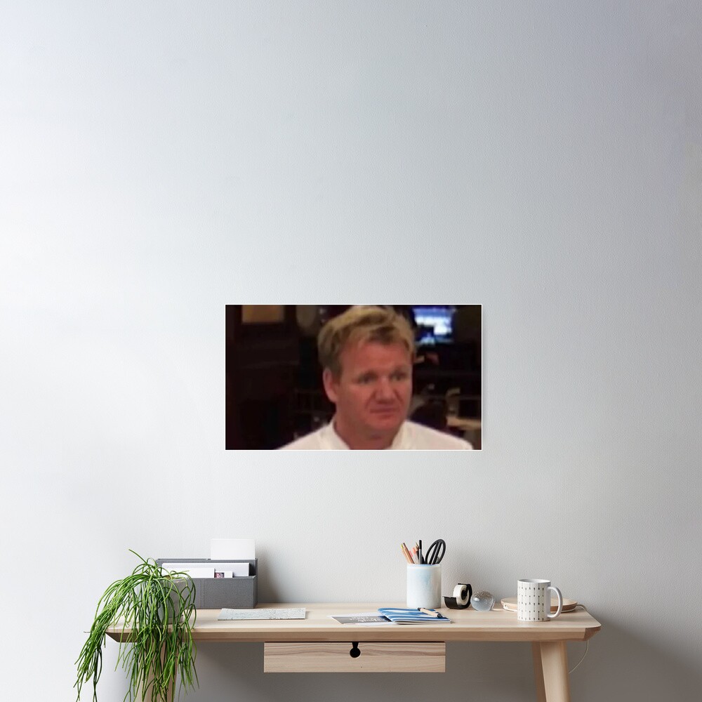 "disgusted gordon ramsay" Poster for Sale by 2flint | Redbubble