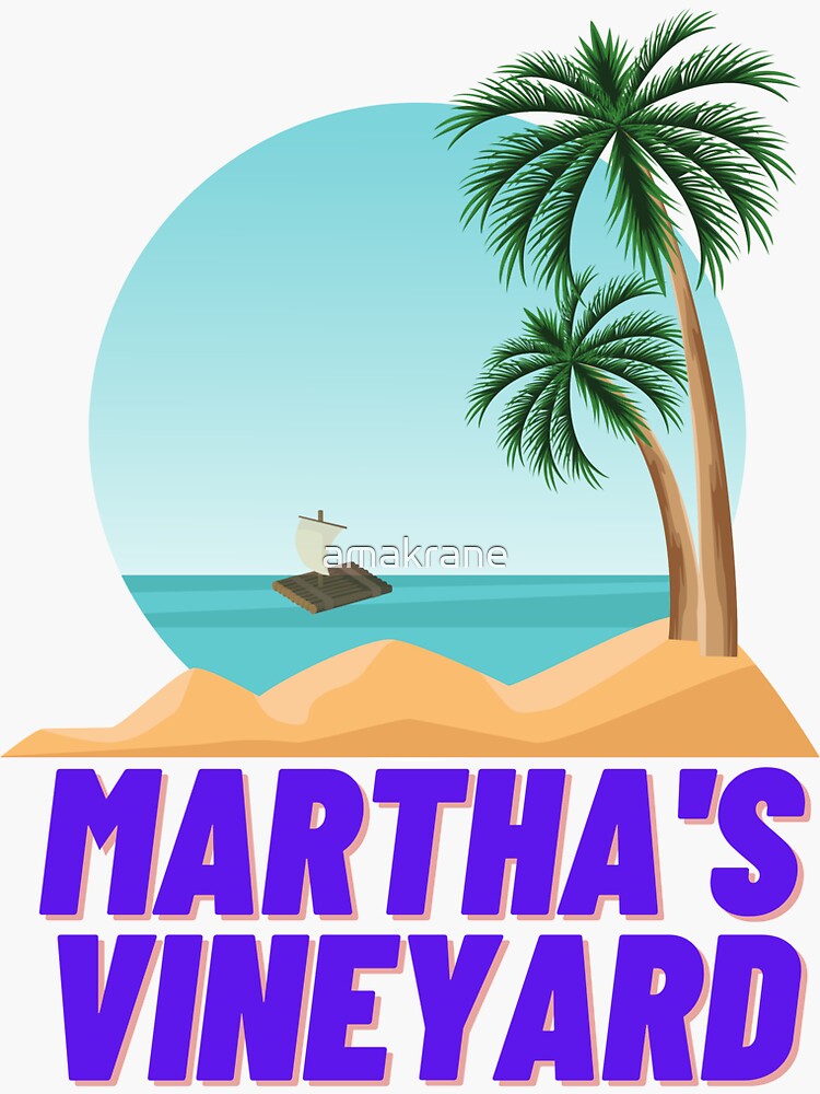 "Martha's Vineyard" Sticker for Sale by amakrane | Redbubble