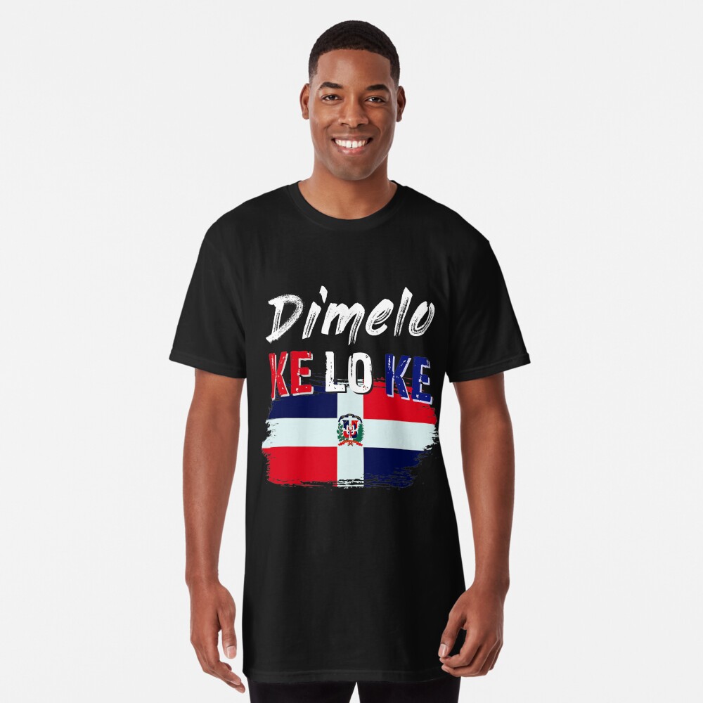 "Dimelo Ke Lo Ke Dominican Republic Flag T-Shirt" Sticker for Sale by ...