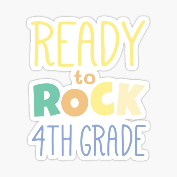 "Ready to Rock fourth grade" Sticker for Sale by Think4Prints | Redbubble