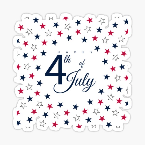 "HAPPY 4TH of JULY " Sticker for Sale by KP-SHOP | Redbubble