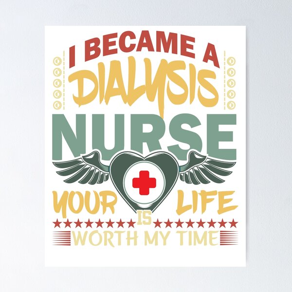 "Retro Nurse I Became A Dialysis Nurse Renal dialysis nursing" Poster ...