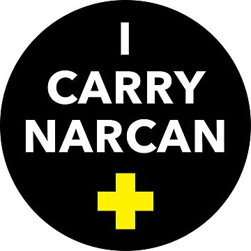 "I Carry Narcan " Sticker for Sale by astandley5 | Redbubble