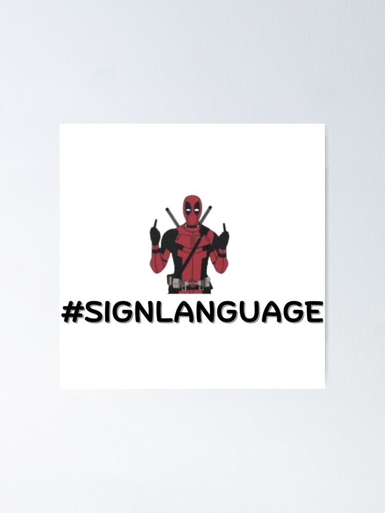 "Sign language- meme" Poster for Sale by zakariadesigner | Redbubble