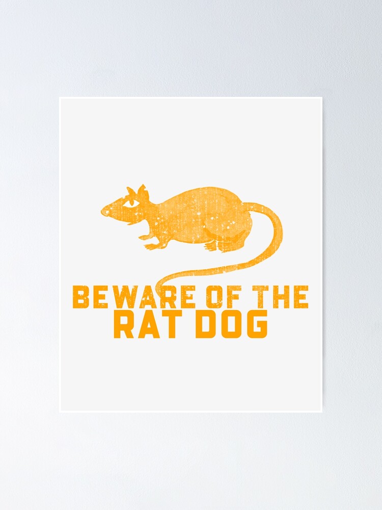 "Beware of rat dog sign" Poster for Sale by art-fox | Redbubble