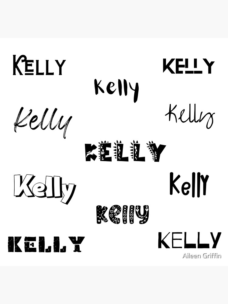"Kelly in 10 different fonts" Poster for Sale by magleen | Redbubble