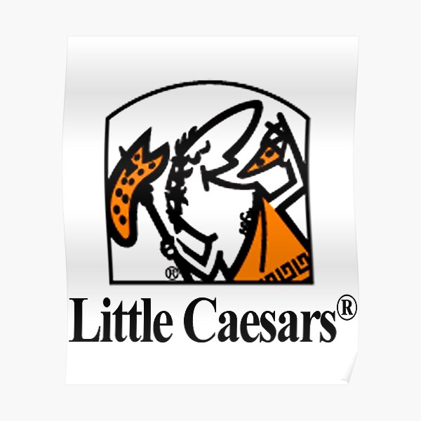 " little caesars Logo" Poster for Sale by RobertWshop | Redbubble