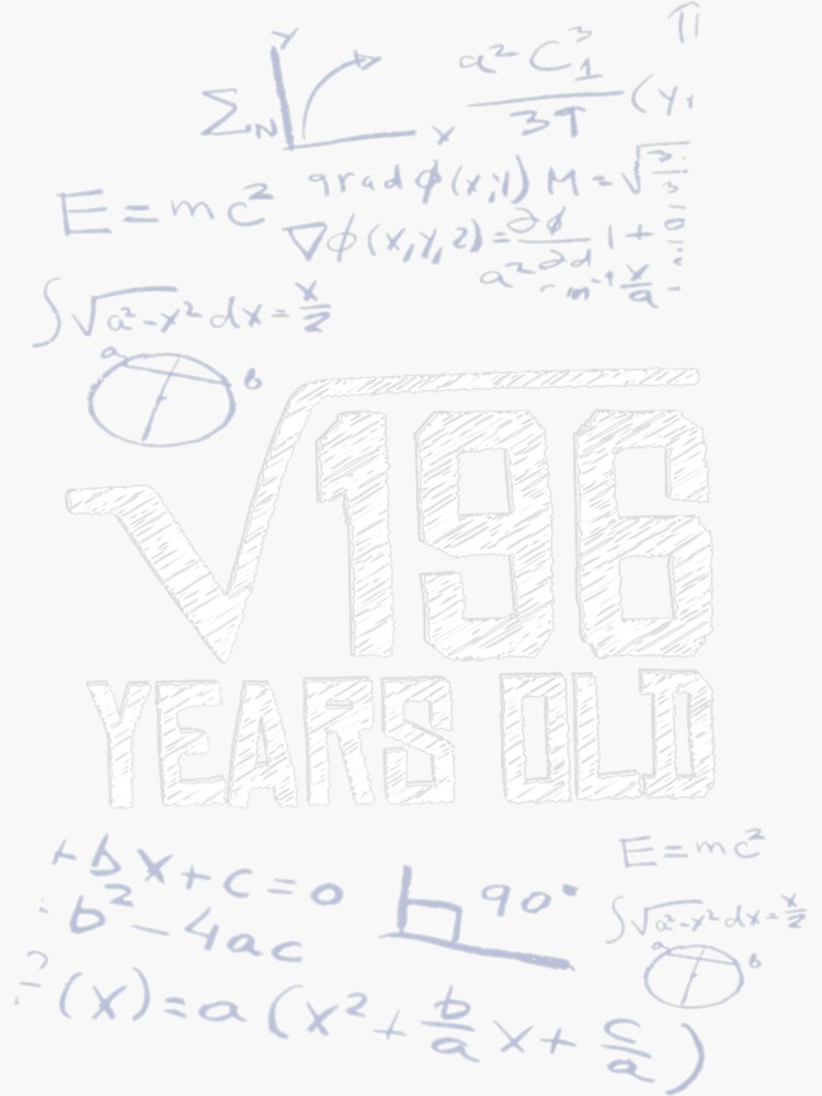 "Square root 196 years old 14th Birthday Fun Math Meme Premium ...
