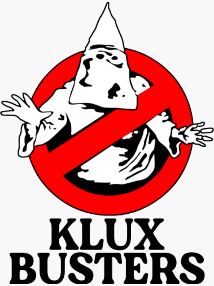 "Klux Busters" Sticker for Sale by josephvinson689 | Redbubble