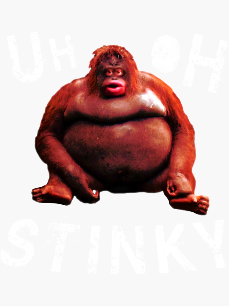 "Uh Oh Stinky Le Monke Monkey Funny Dank Meme Pullover " Sticker for ...