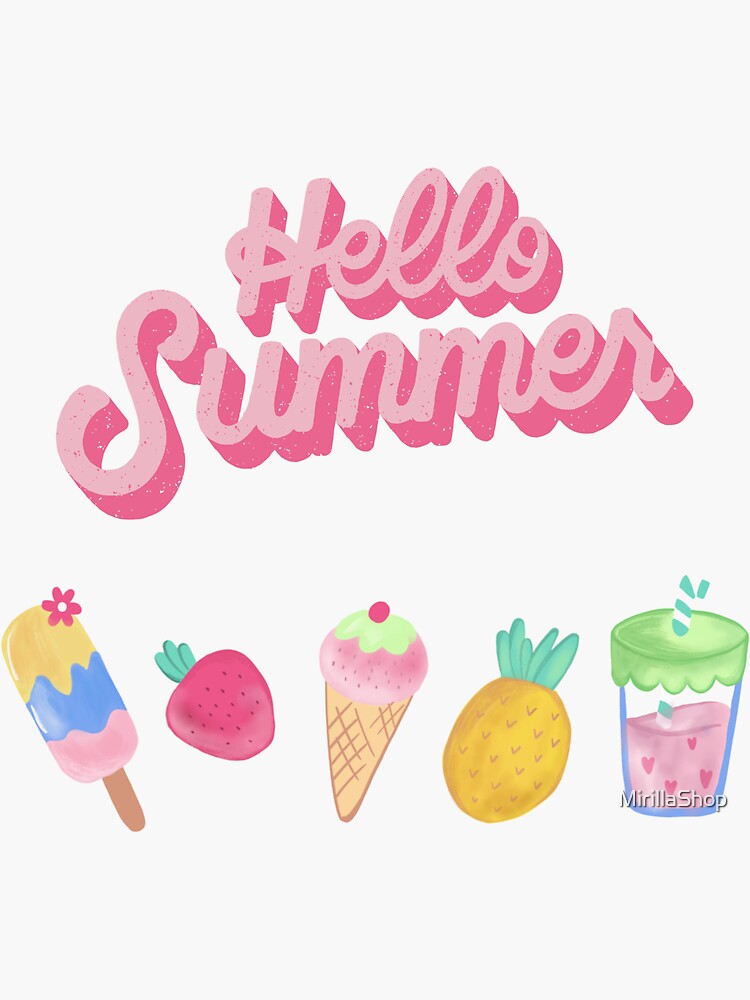 "HELLO SUMMER 2022 BY MIRILLA" Sticker for Sale by MirillaShop | Redbubble