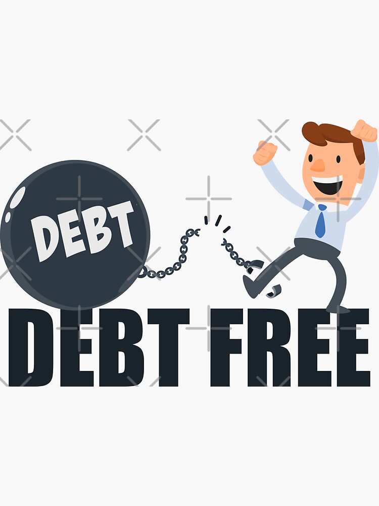 "DEBT FREE Cartoon Character Ball and Chain Financial Freedom" Sticker ...