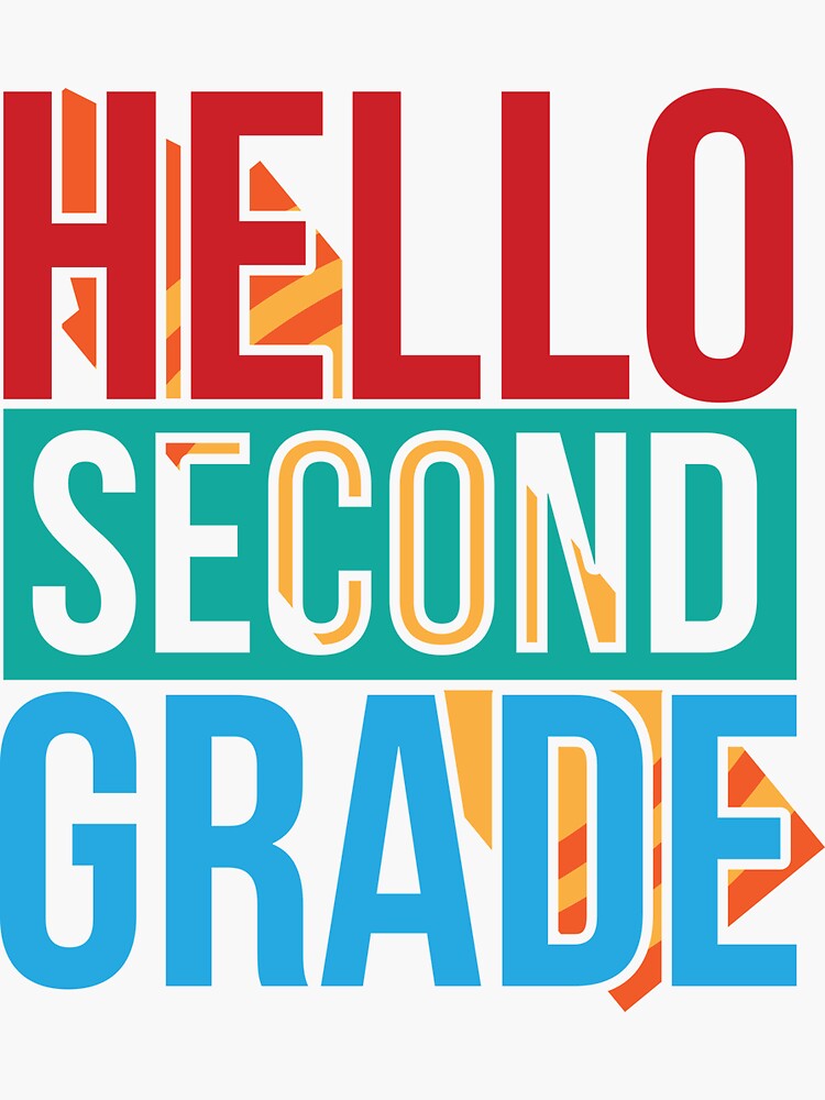 "Hello Second Grade" Sticker for Sale by NordicShoppe | Redbubble