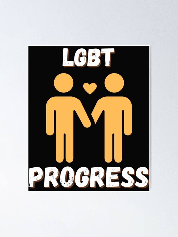 "LGBT Progress LGBTQ United " Poster for Sale by Butterfly3722 | Redbubble