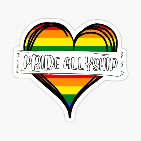 "PRIDE ALLYSHIP " Sticker for Sale by Butterfly3722 | Redbubble