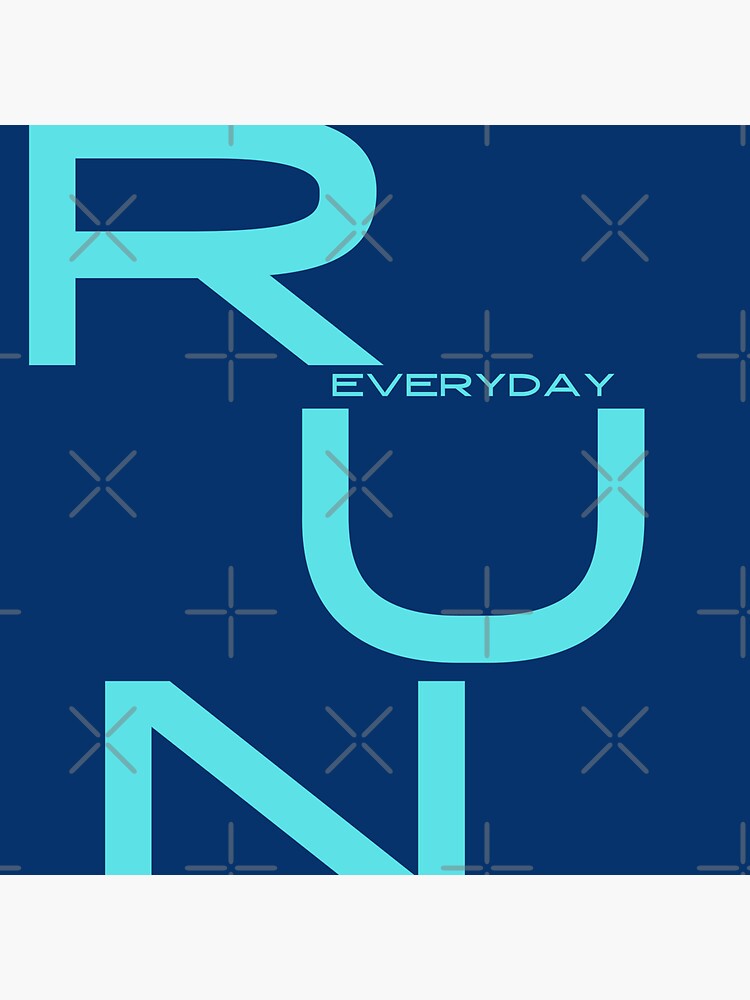 "Run Everyday| Blue | Trendy Urban Design" Sticker for Sale by ShankART ...