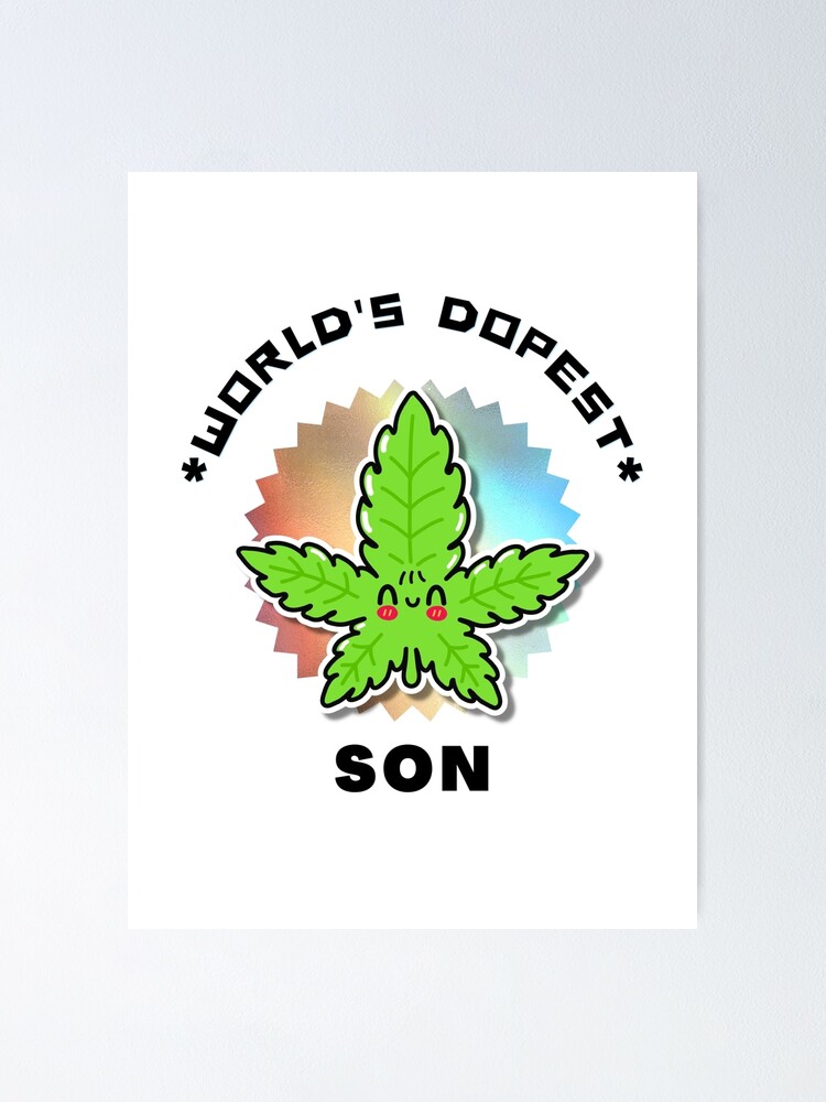 "DOPEST SON One" Poster for Sale by GrandDelusionCo | Redbubble