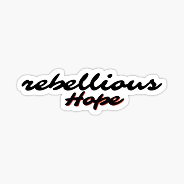 "Rebellious Hope 7 (2)" Sticker for Sale by GeorgiaPri | Redbubble