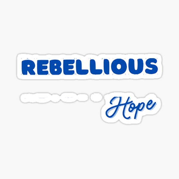 "Rebellious Hope 16 (2)" Sticker for Sale by GeorgiaPri | Redbubble
