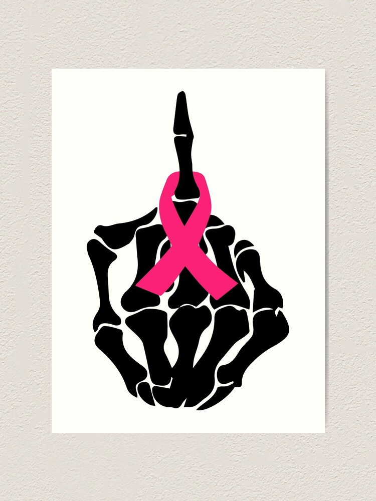 "Breast Cancer, Middle Finger." Art Print for Sale by YalosaDesign ...